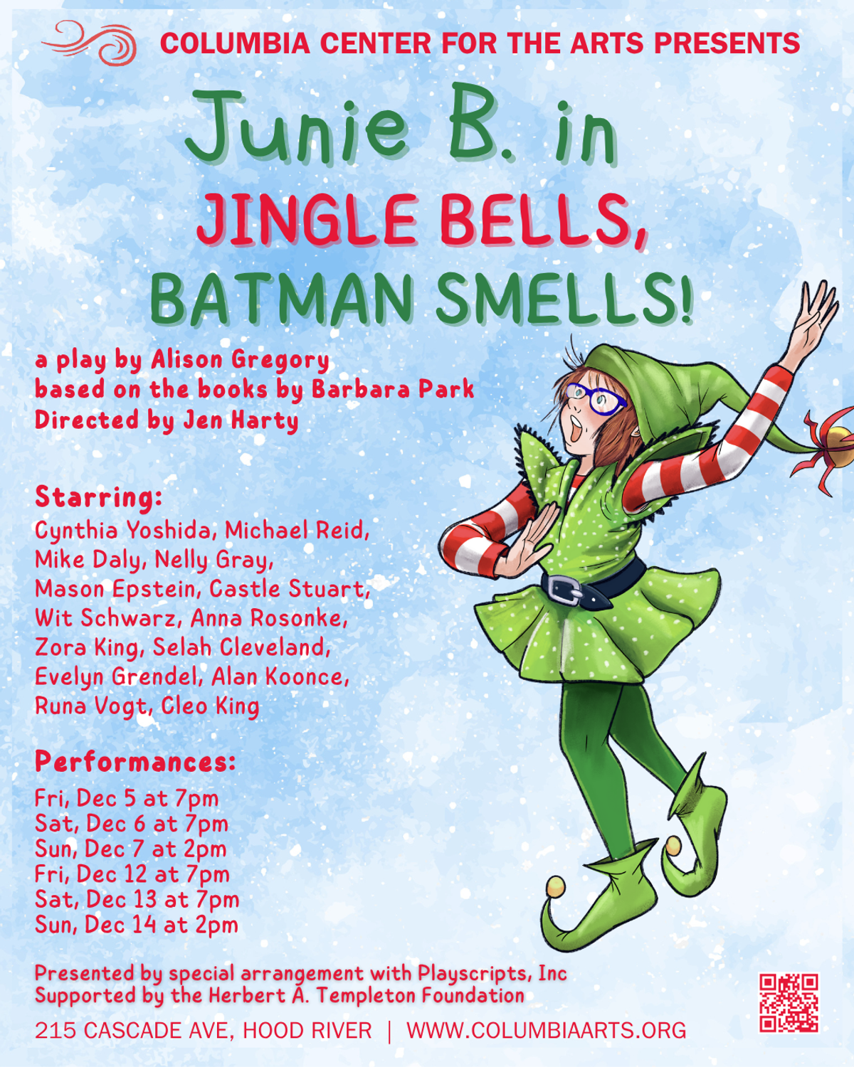 Junie B in Jingle Bells, Batman Smells at Columbia Center for the Arts ...