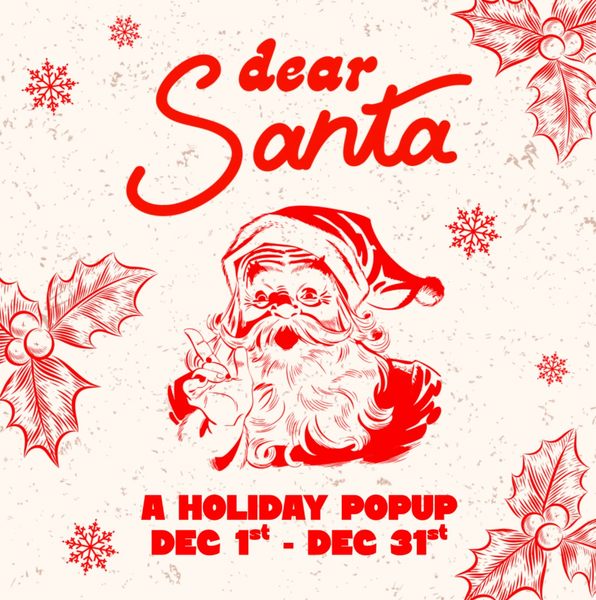 Dear Santa at Dear Sandy in Portland, OR - Every day, through December ...