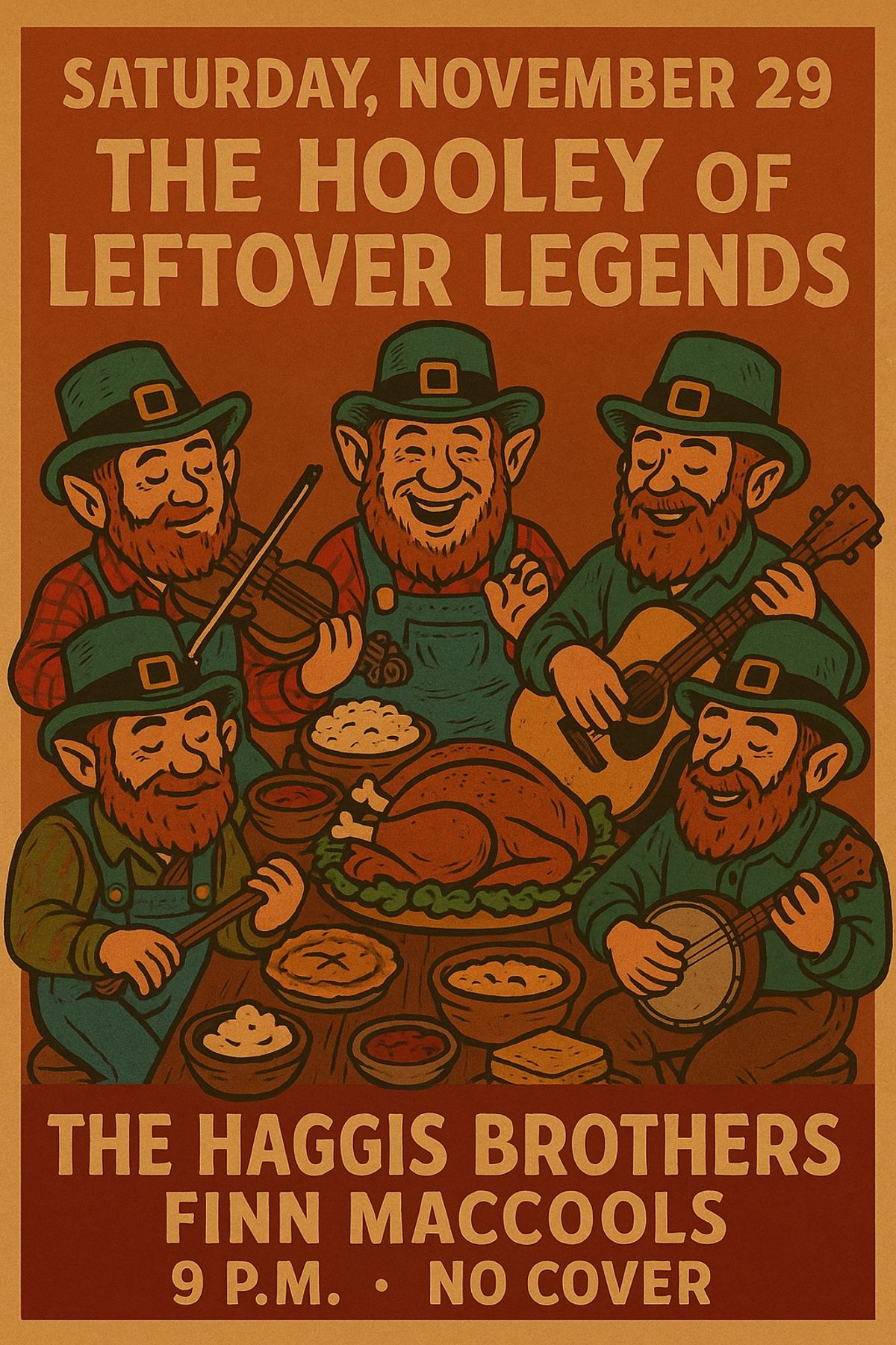 The Hooley of Leftover Legends: Irish Music with Haggis Brothers at ...