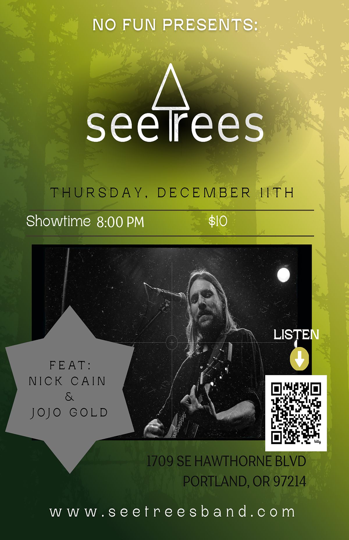 Nick Cain, Seetrees, Jojo Gold at No Fun in Portland, Oregon - Thursday ...