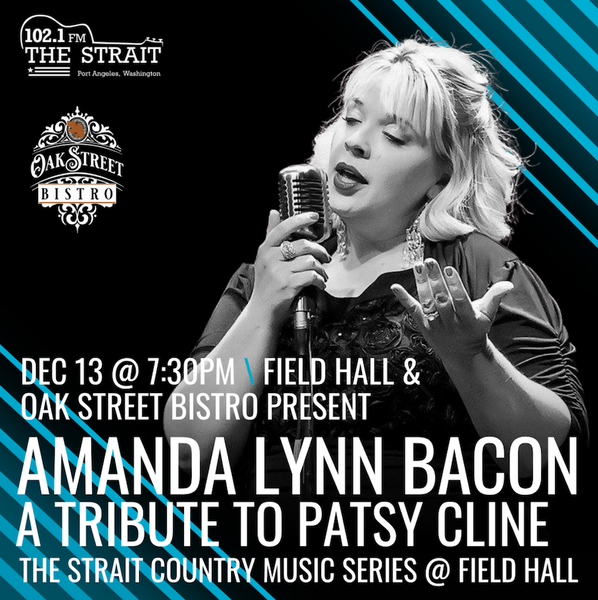 Amanda Lynn Bacon: A Tribute to Patsy Cline at Field Arts & Events Hall in Port Angeles ...