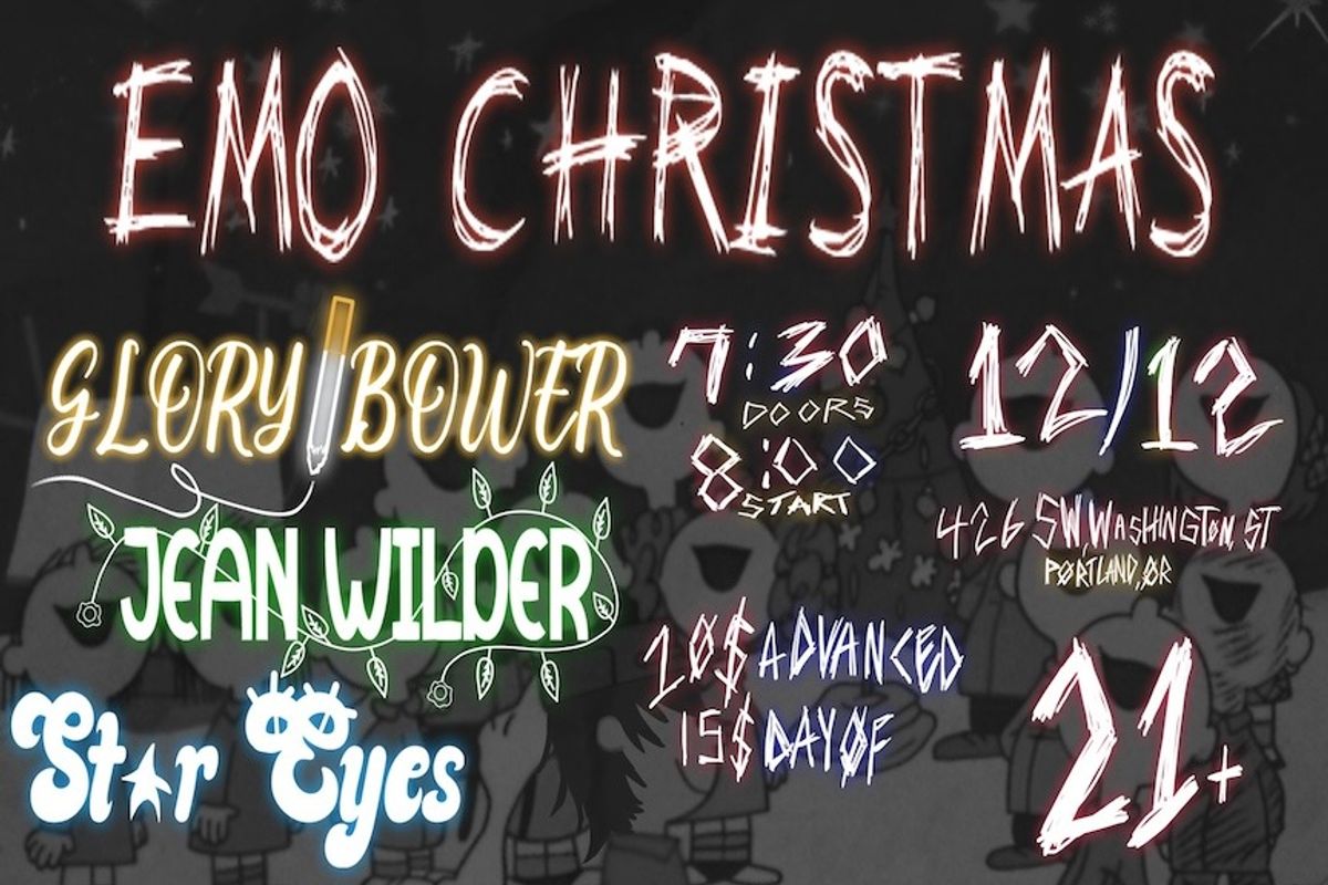 EMO XMAS: GLORYBOWER, JEAN WILDER, & STAR EYES at Kelly's Olympian in ...
