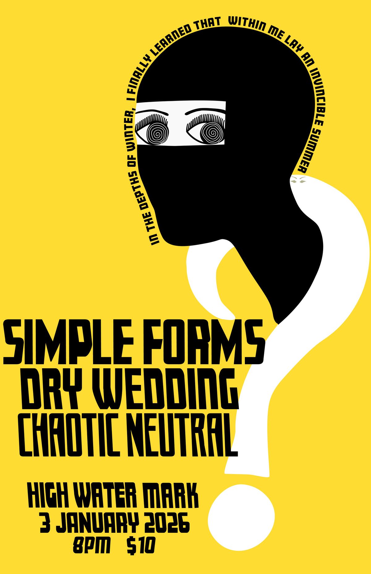 Simple Forms, Dry Wedding, Chaotic Neutral at High Water Mark in ...
