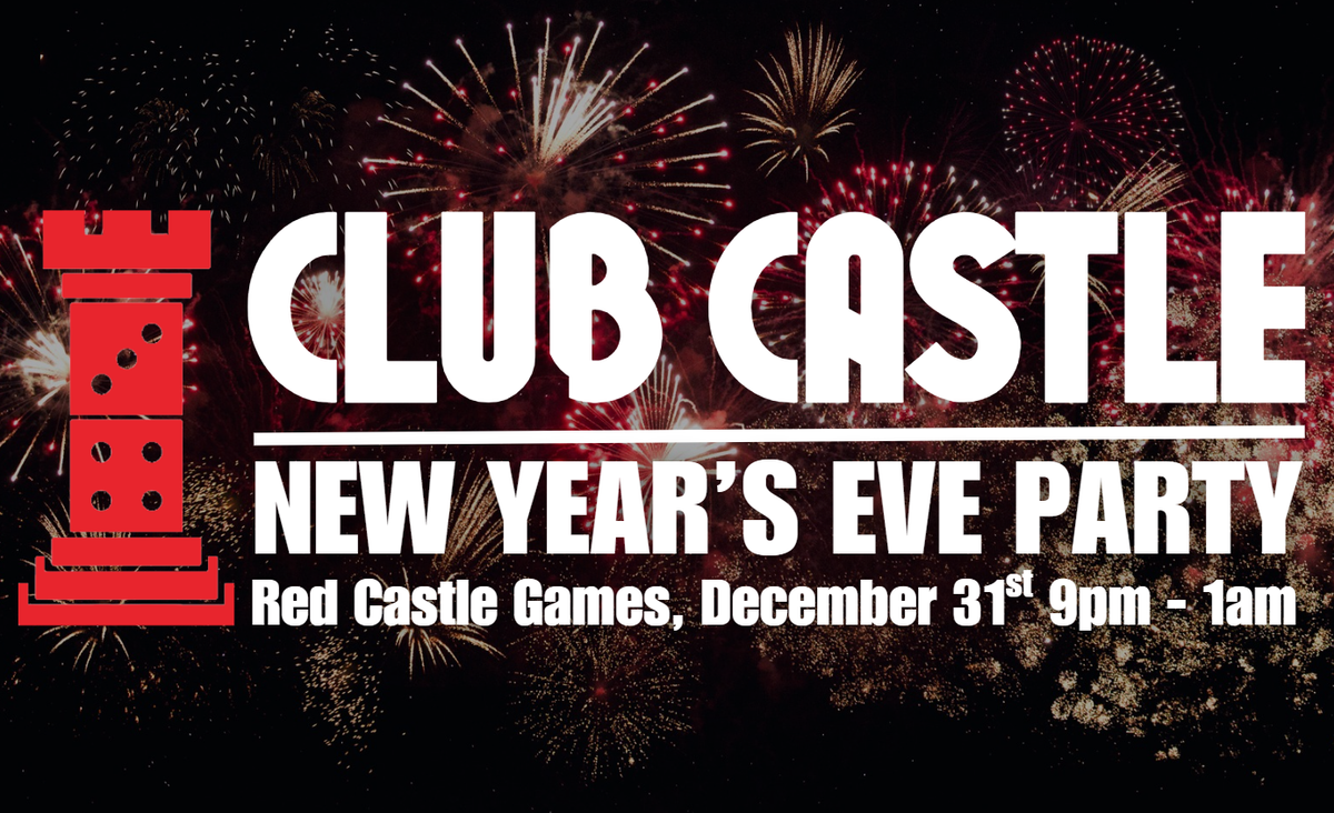 Club Castle - New Year's Eve Party at Red Castle Games in Portland ...