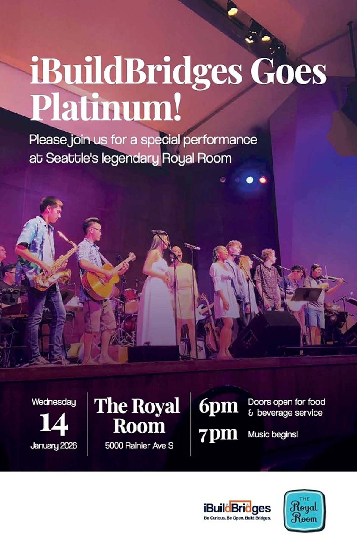iBuildBridges Goes Platinum! at The Royal Room in Seattle, WA ...