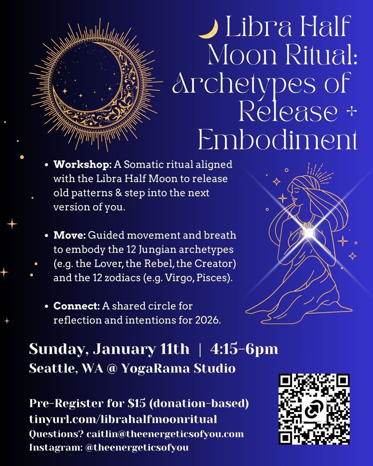 Libra Half Moon Ritual: Archetypes of Release + Embodiment at YogaRama ...