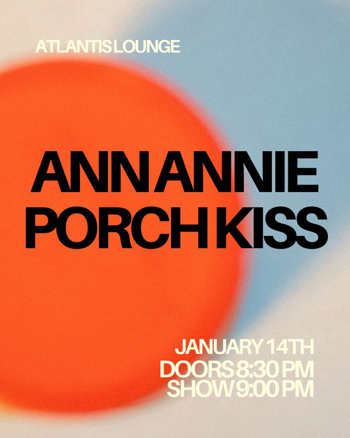 Ann Annie + Porch Kiss at Mississippi Pizza Pub & Atlantis Lounge in ...