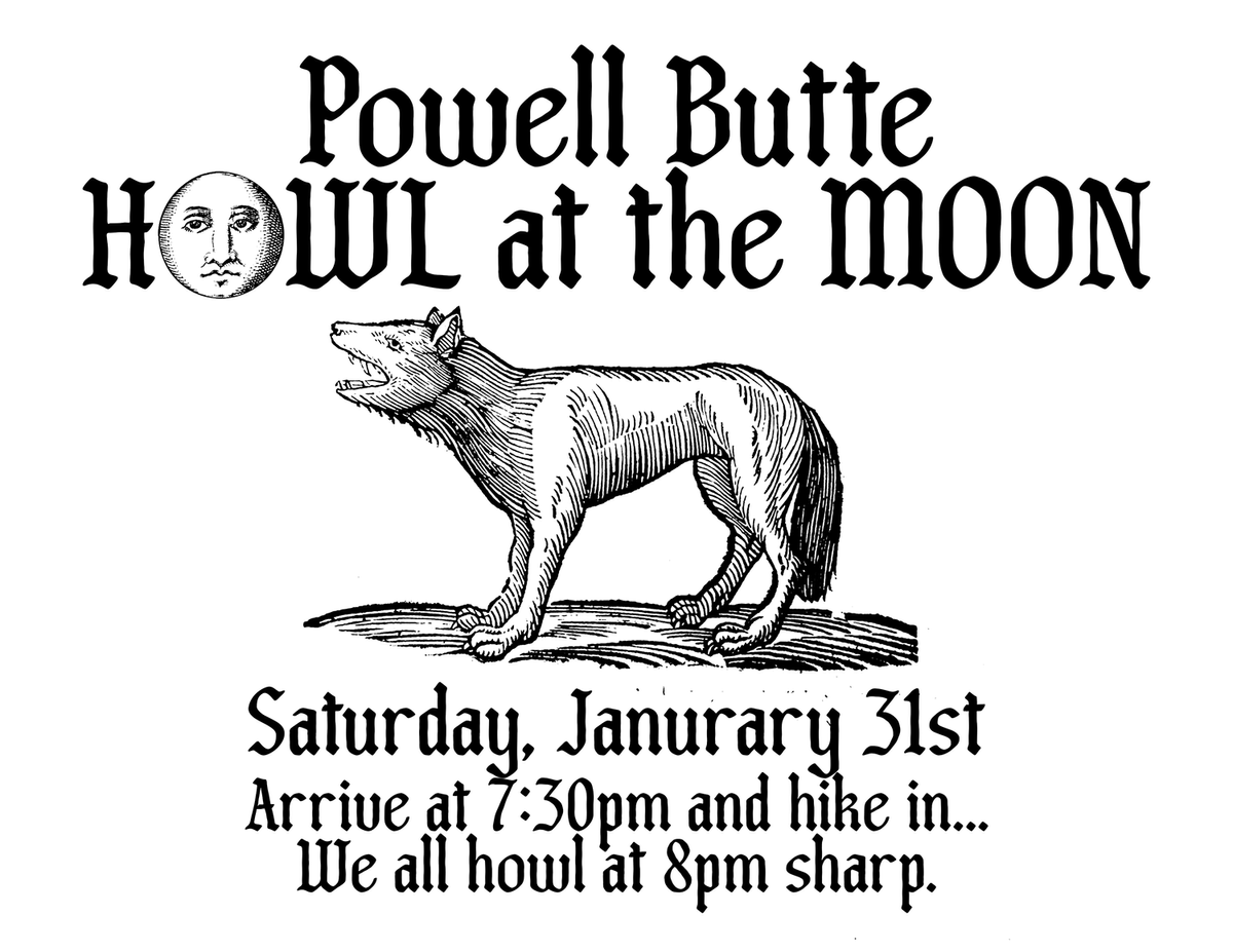 Howl at the Moon at Powell Butte Nature Park in Portland, OR - Saturday ...