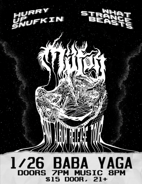 Milton with Hurry Up Snufkin, and What Strange Beasts at Baba Yaga in ...