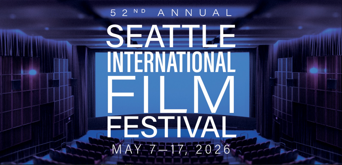 Seattle International Film Festival 2026 - Every day, from May 7–17 ...