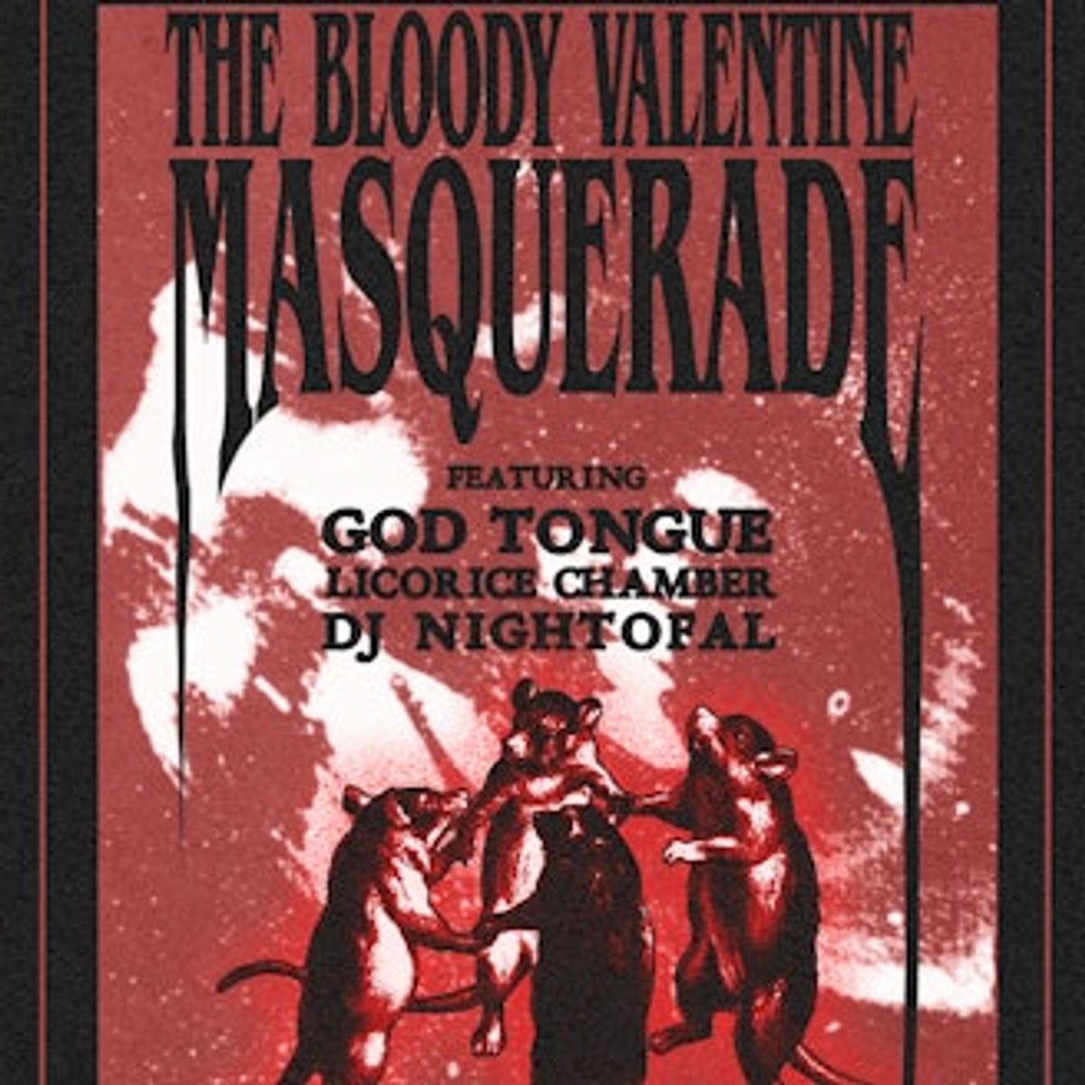The Bloody Valentine Masquerade Ball at Belltown Yacht Club/Screwdriver ...