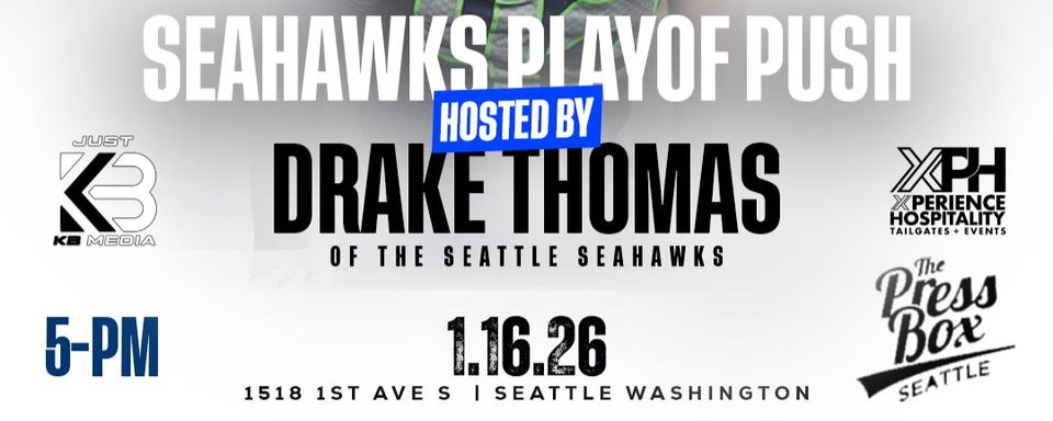 Blue Friday Party hosted by Drake Thomas at The Press Box in Seattle ...