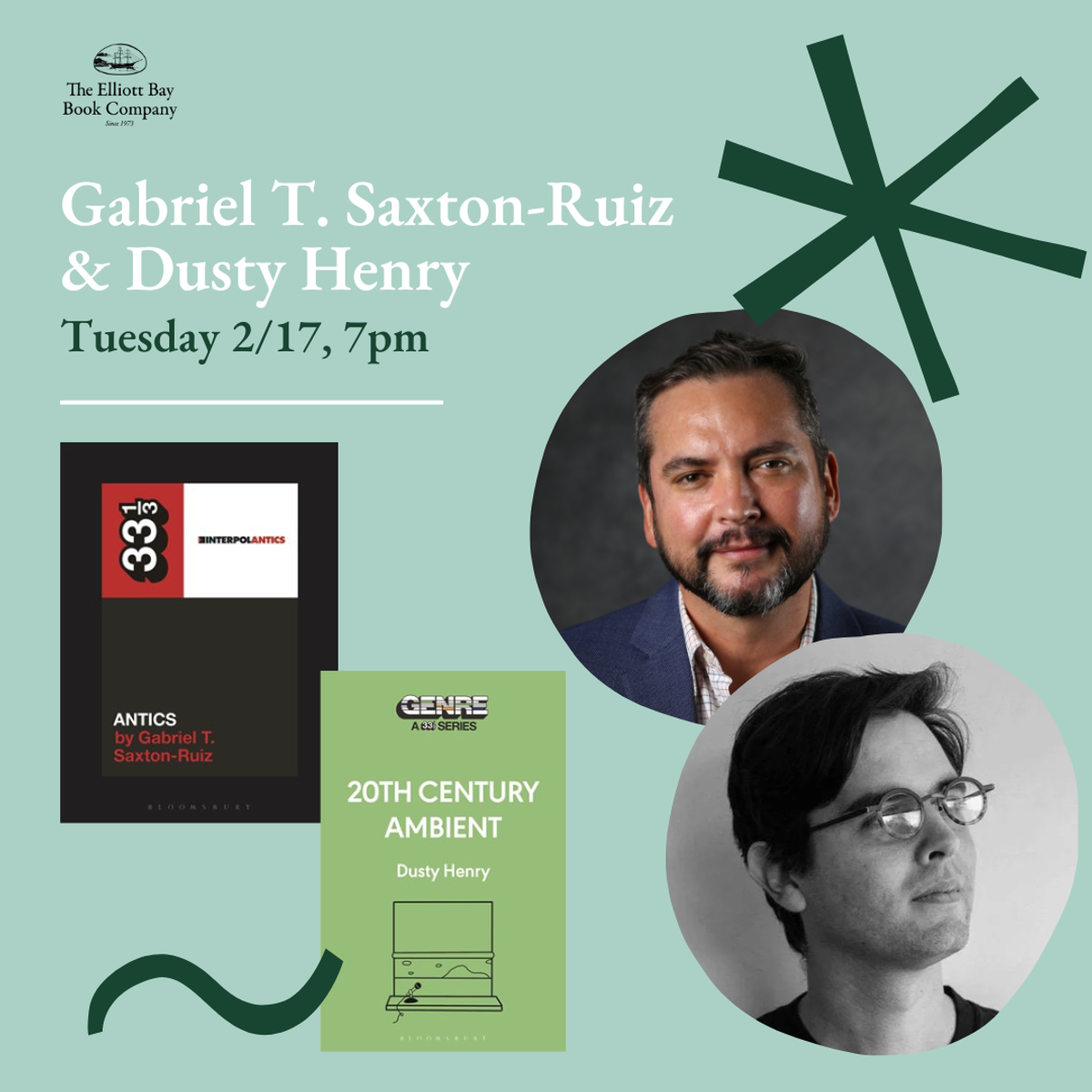 Gabriel T. Saxton-Ruiz & Dusty Henry at Elliott Bay Book Company in ...