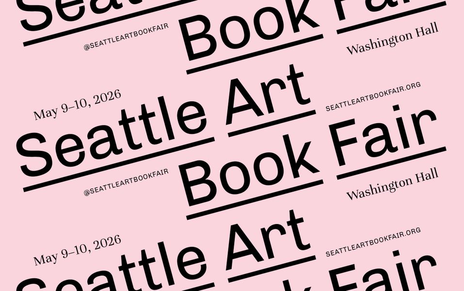 Seattle Art Book Fair at Washington Hall in Seattle, WA - Every day ...