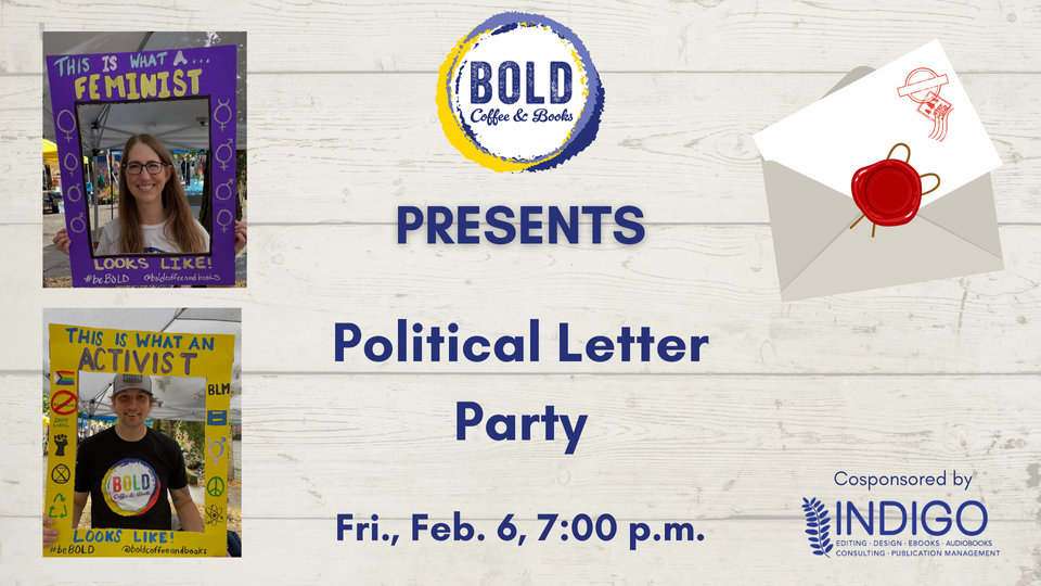 Political Letter Party at BOLD Coffee & Books in Portland, OR - Friday ...
