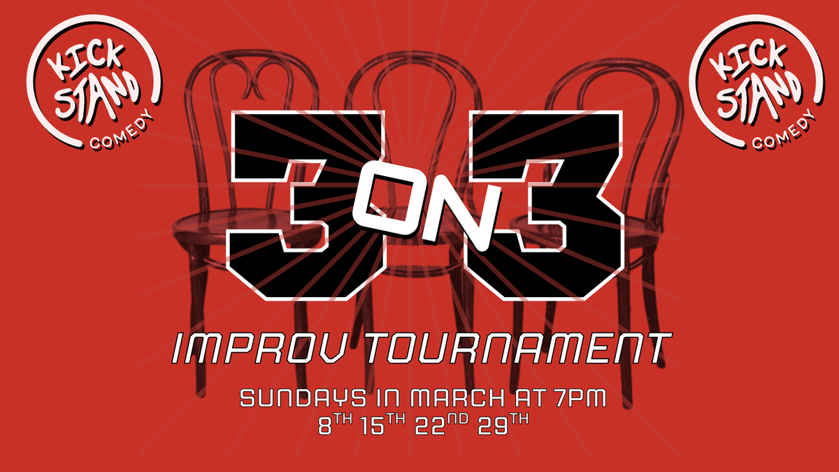 3-on-3 Improv Tournament at Kickstand Comedy in Portland, Oregon ...