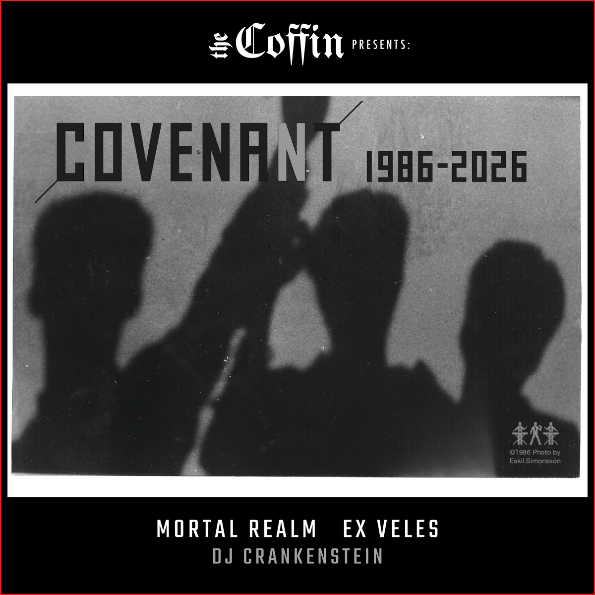 The Coffin presents: COVENANT 1986- 2026 at Nova PDX in Portland, OR ...