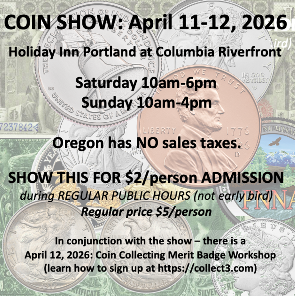 75th Annual PNNA Coin Show at Holiday Inn Airport in Portland, OR ...