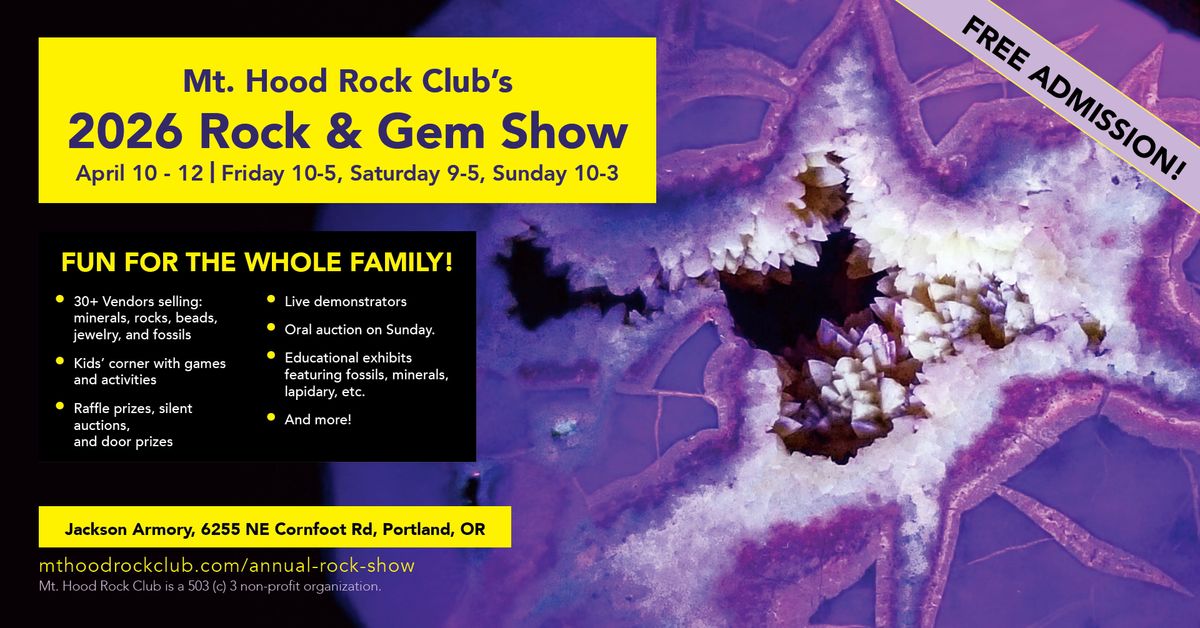 Mt. Hood Rock Club 2026 Rock & Gem Show at Jackson Armory in Portland ...