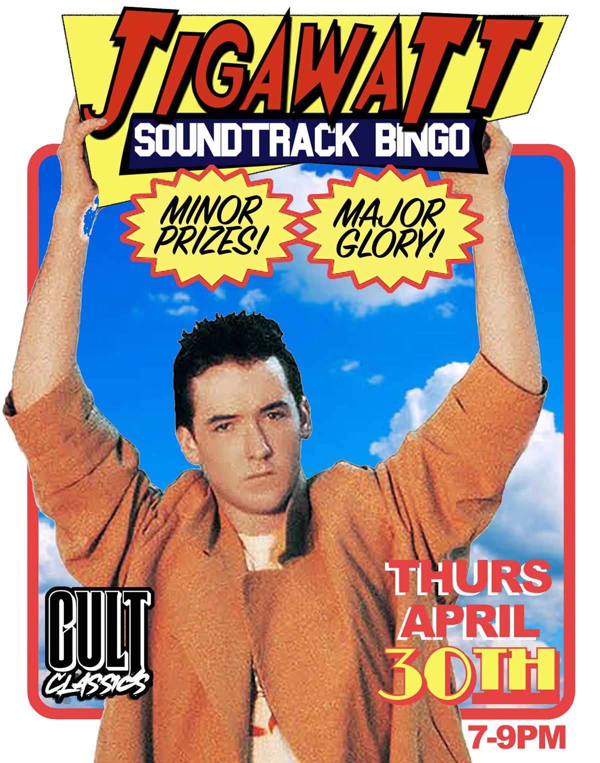 Jigawatt Presents 80s Movie Soundtrack Bingo! at Cult Classics in ...