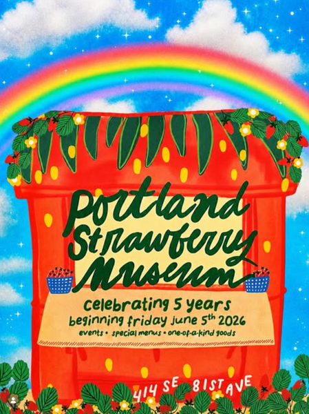 Portland Strawberry Museum at Zuckercreme in Portland, OR - Every day ...