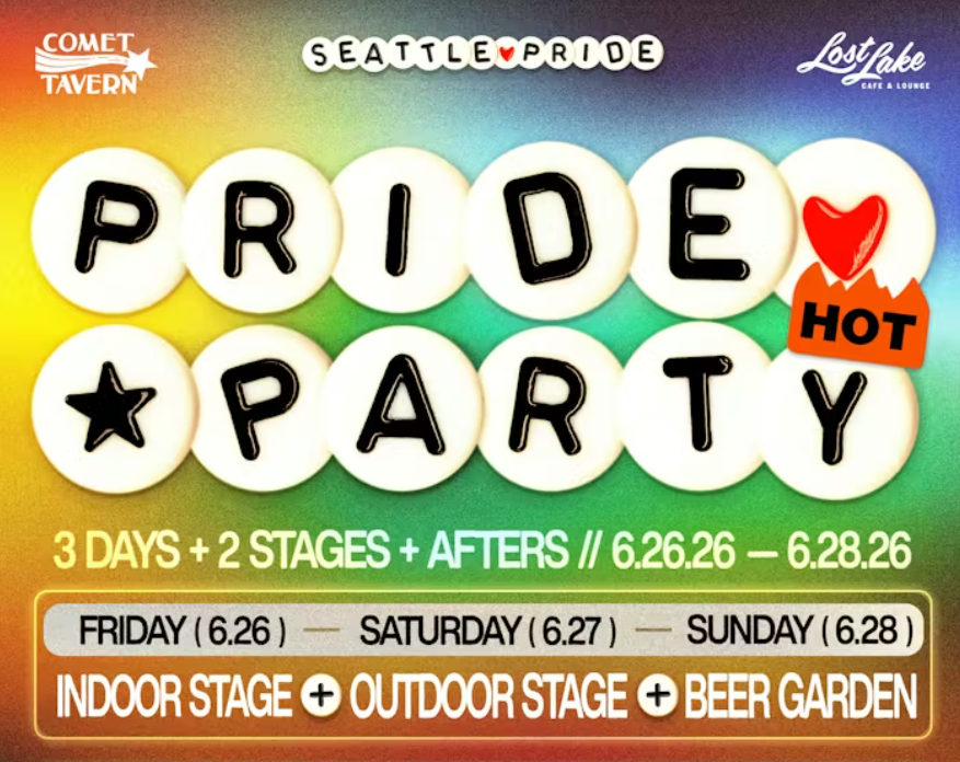 Comet Tavern & Lost Lake Cafe's 2026 Pride Party at Lost Lake Cafe ...