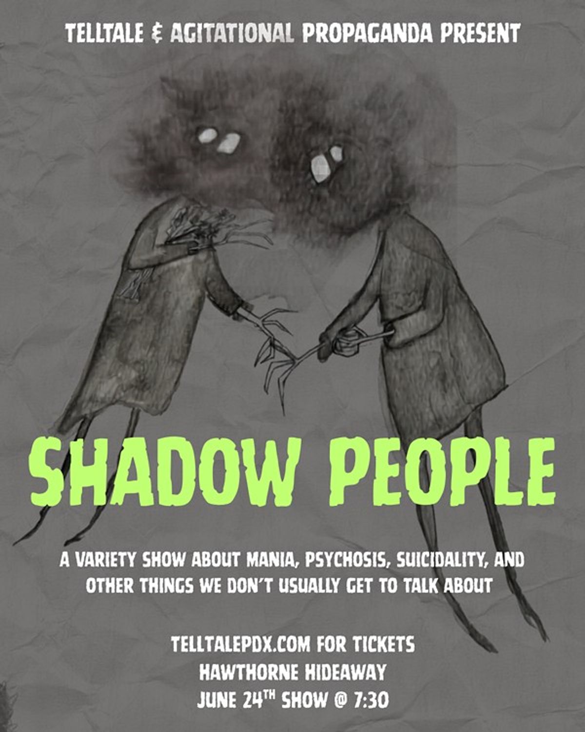 Telltale Presents: Shadow People at Hawthorne Hideaway in Portland, OR ...