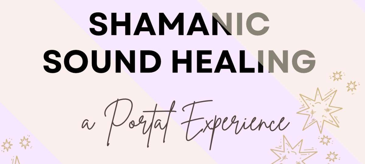 Shamanic Sound Healing: a Portal Experience at Polaris Hall in Portland ...