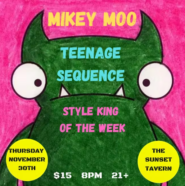 Mikey Moo, Teenage Sequence, and Style King of the Week at Sunset ...