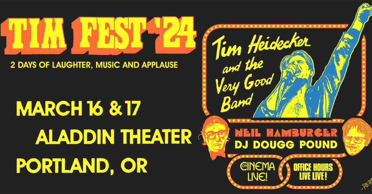 Tim Fest '24 - Tim Heidecker and the Very Good Band / Office Hours & On ...