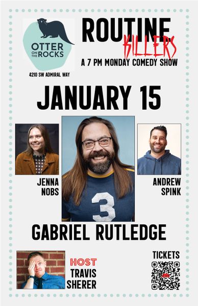 Live Comedy in West Seattle: Gabriel Rutledge! at Otter on the Rocks in ...