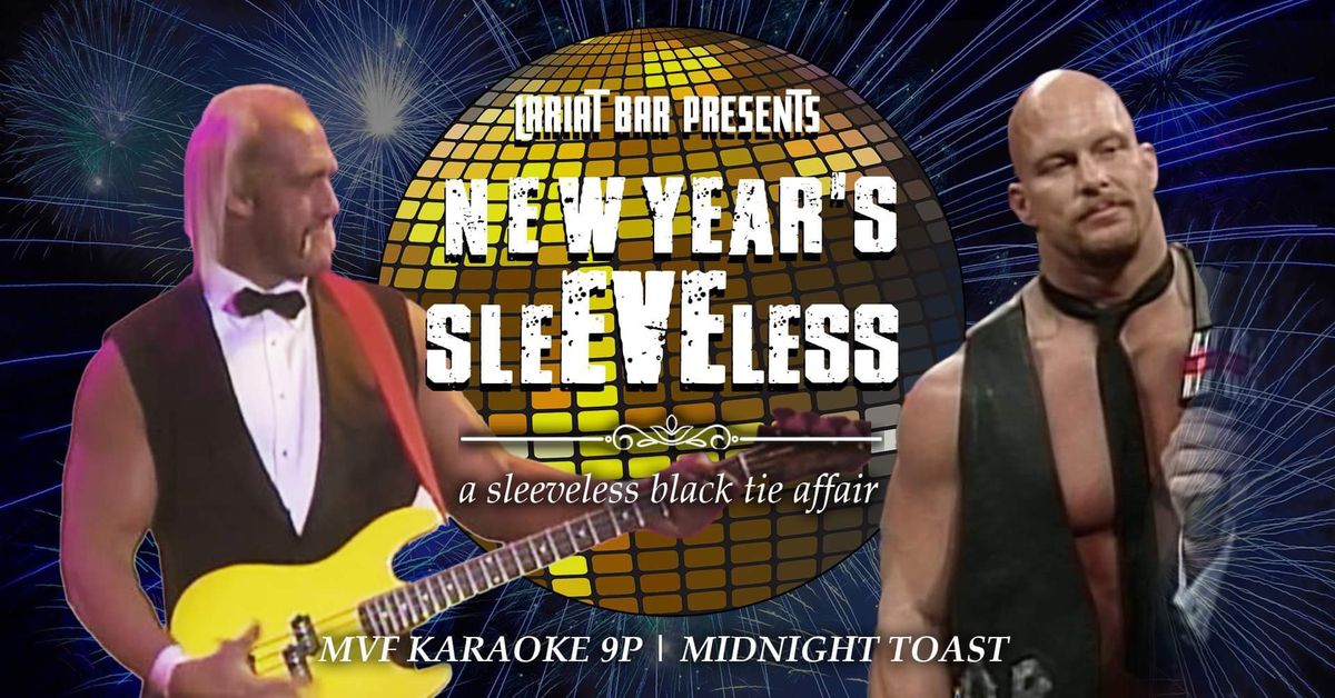 New Year’s SleEVELess Party at Lariat Bar in Seattle, WA - Sunday ...