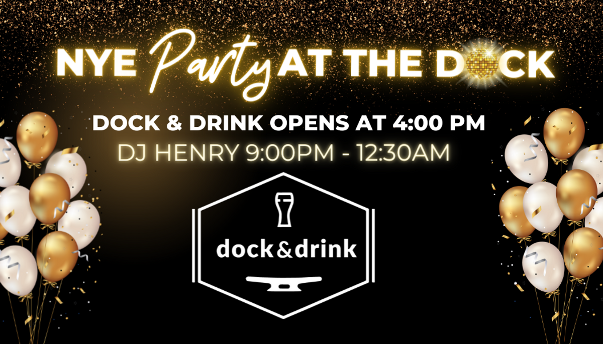 Free New Year's Eve Party at Dock and Drink in Renton, WA - Sunday ...