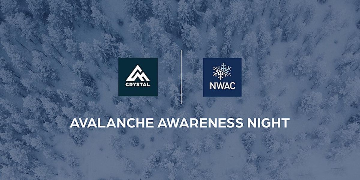 Avalanche Awareness Night at Crystal Mountain Resort in Enumclaw, WA ...