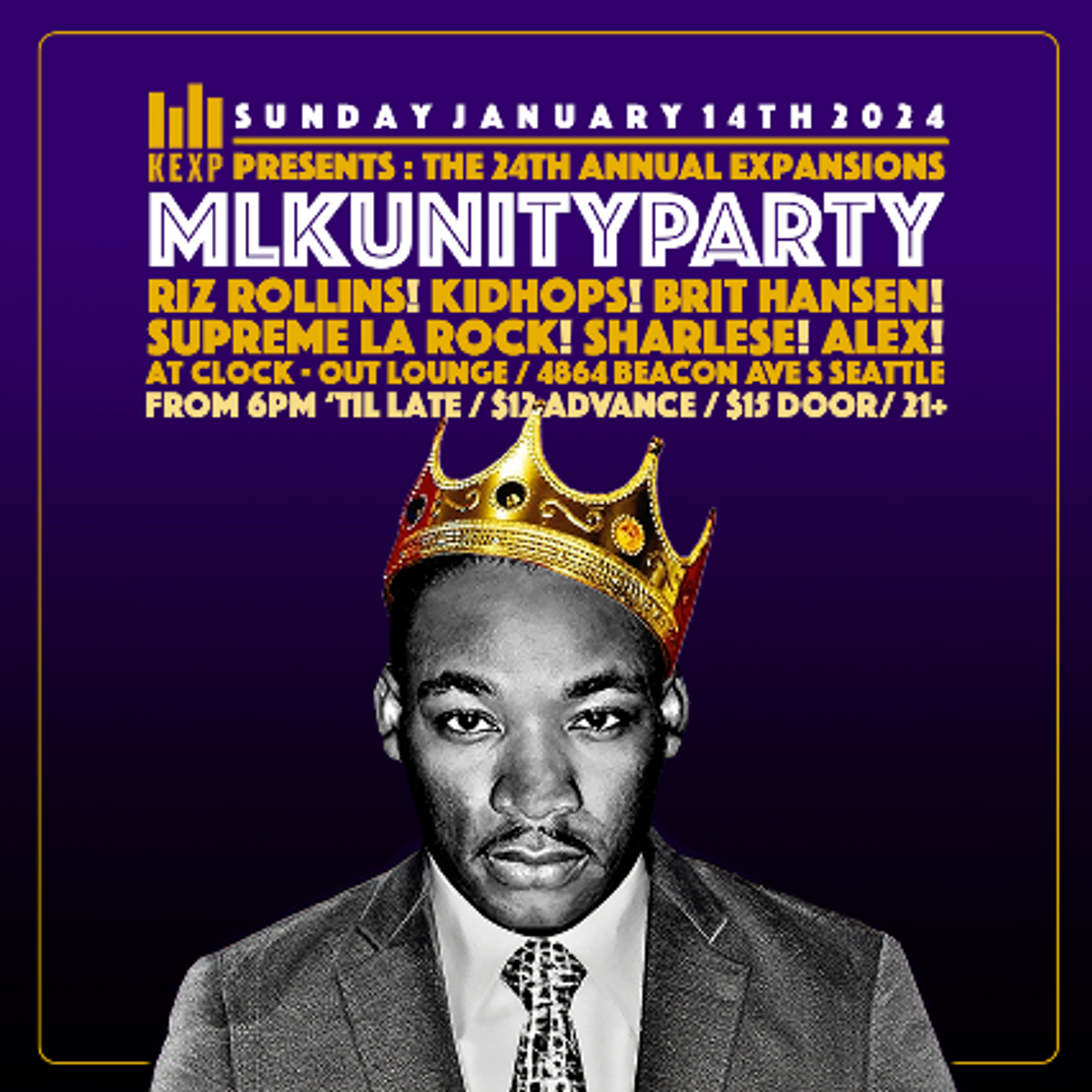 KEXP Presents: 24th Annual Expansions MLK Unity Party at Clock-Out ...