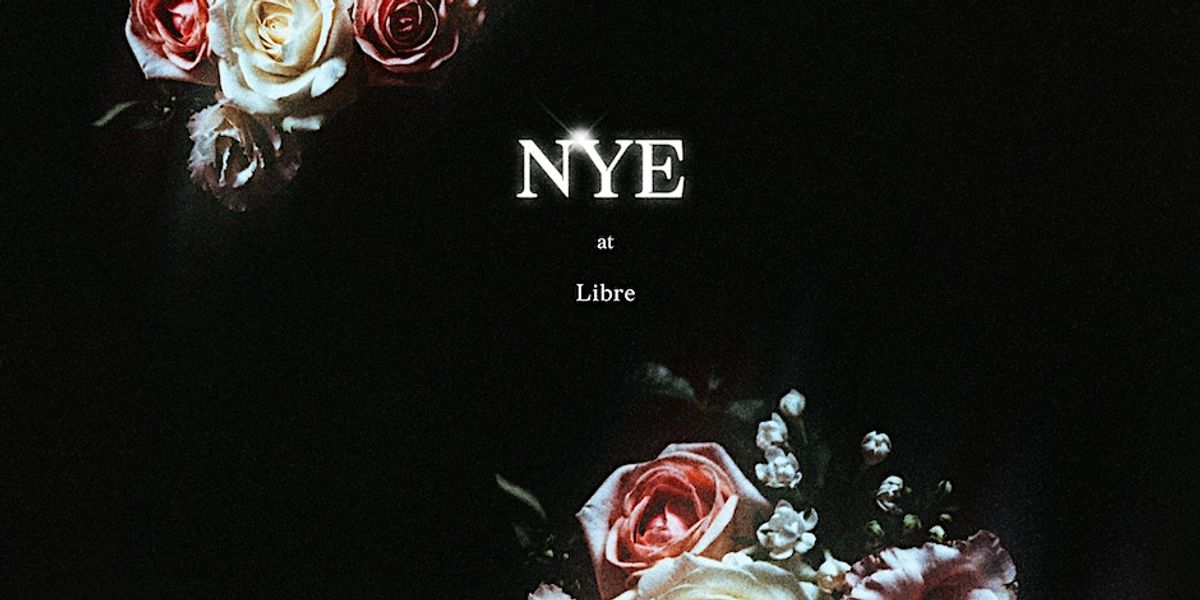 NYE @ Libre at Libre in Portland, OR - Sunday, December 31, 2023 ...