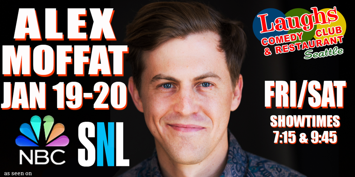Alex Moffat at Laughs Comedy Club in Seattle, WA - Every day, through ...