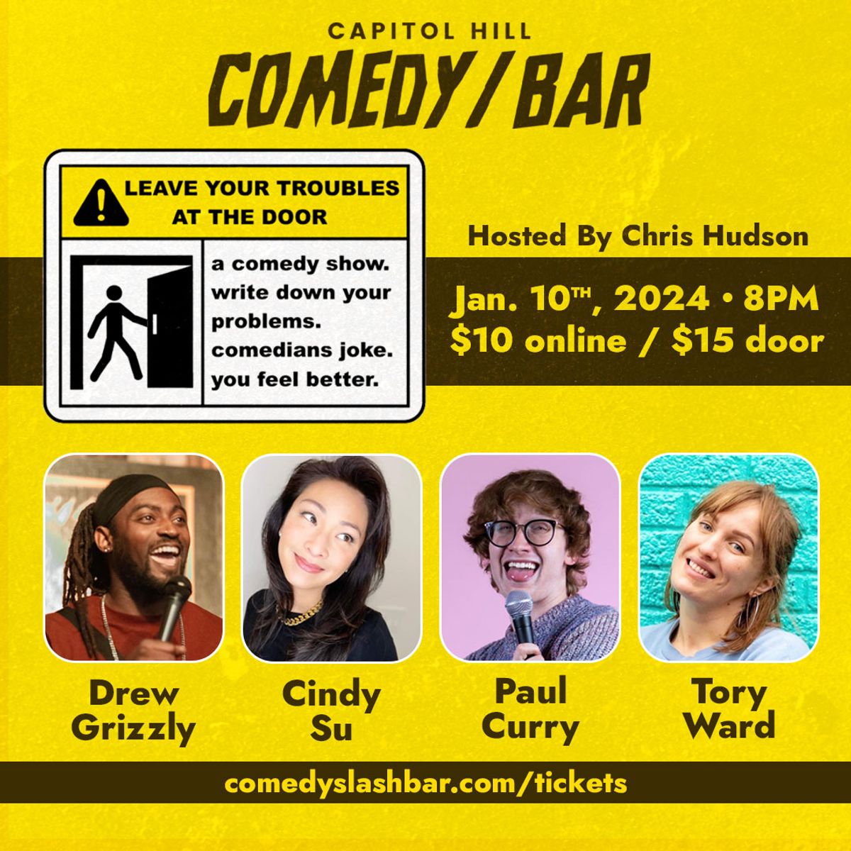 Leave Your Troubles at The Door at Comedy/Bar in Seattle, WA ...
