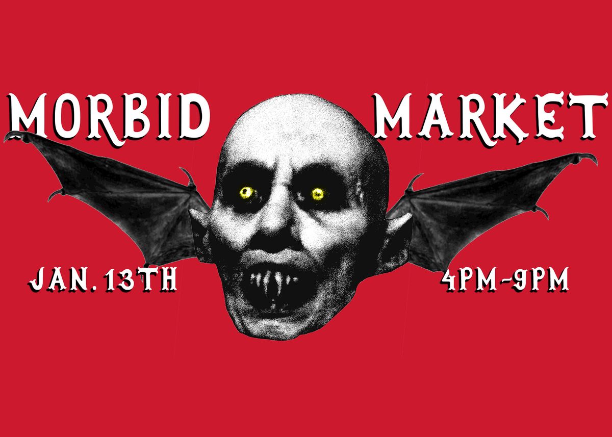 January Morbid Market - Spooky Goods, Creepy Art, Weird Vintage Stuff ...