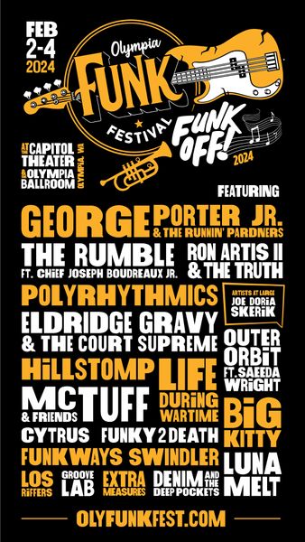 Funk OFF!: Oly Funk Fest at Capitol Theater in Olympia, WA - Every day ...