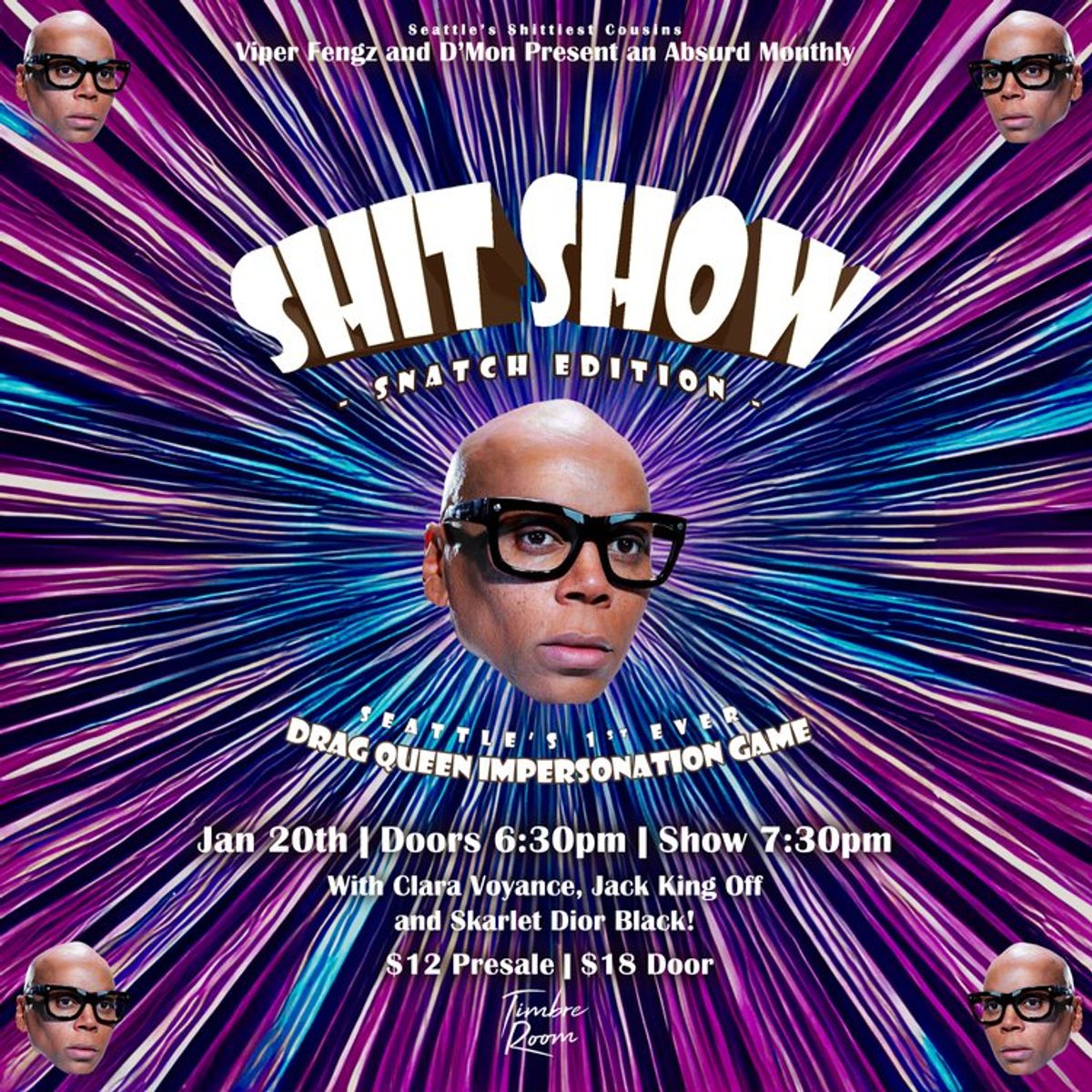 Shit Show: Snatch Edition at Timbre Room in Seattle, WA - Saturday ...