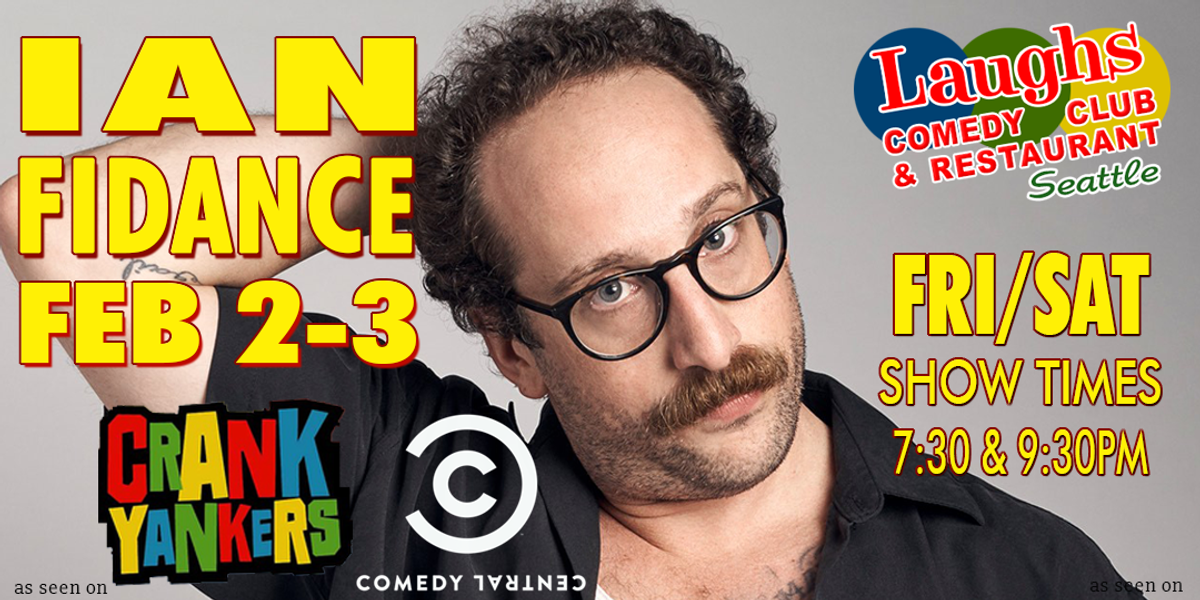 Ian Fidance at Laughs Comedy Club in Seattle, WA - Every day, through February 3 - EverOut Seattle