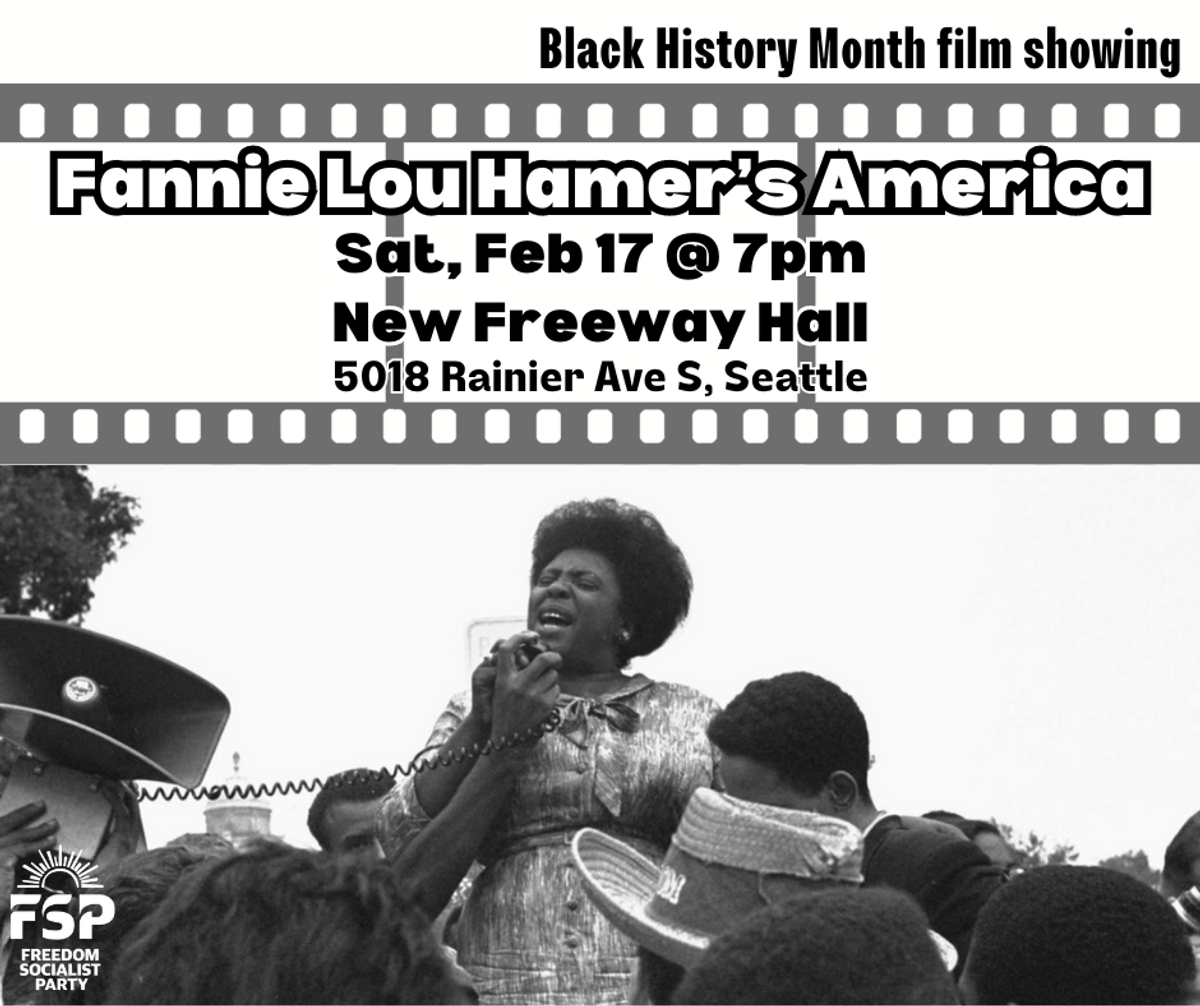 Fannie Lou Hamer's America at New Freeway Hall in Seattle, WA ...