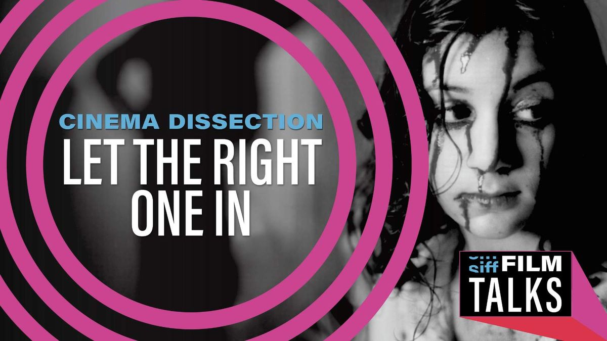 Cinema Dissection: Let The Right One In at SIFF Film Center in Seattle ...