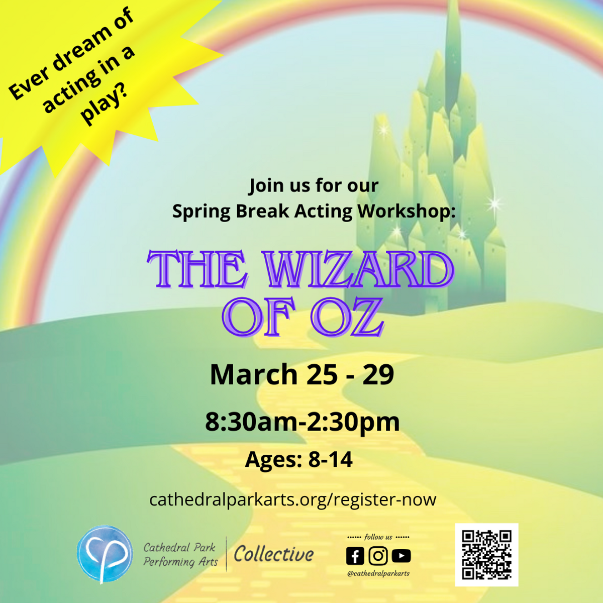 Spring Break Acting Workshop: The Wizard of Oz! at Cathedral Park ...