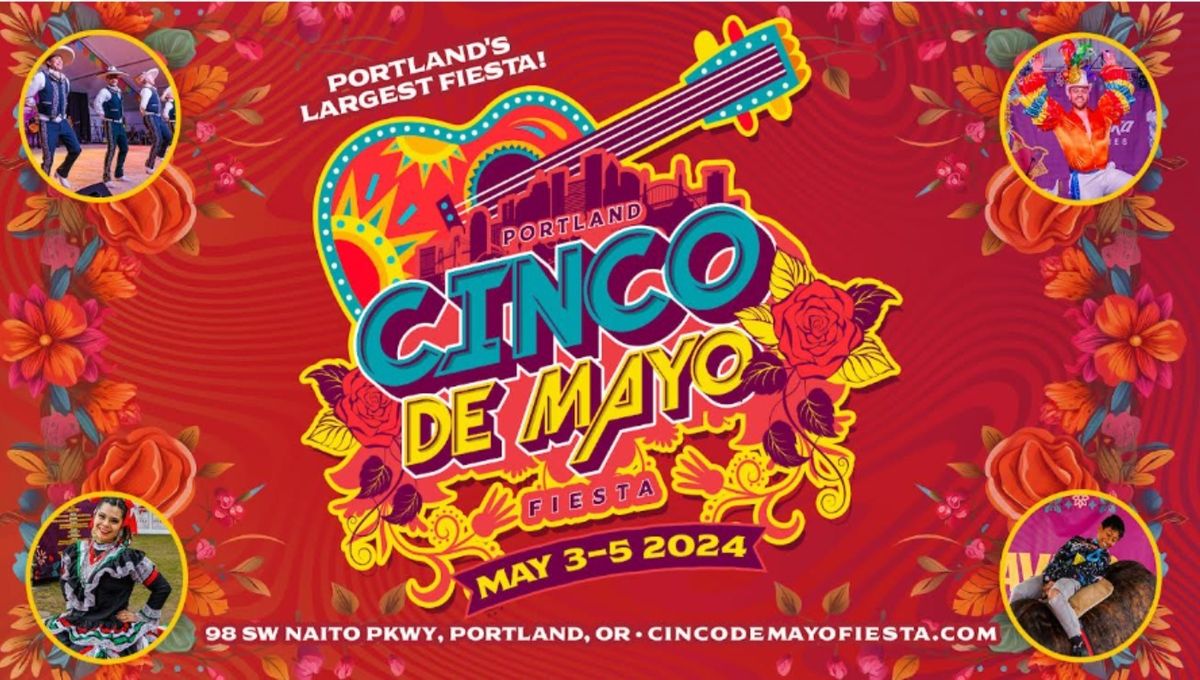 Portland Cinco de Mayo Fiesta at Tom McCall Waterfront Park in Portland ...