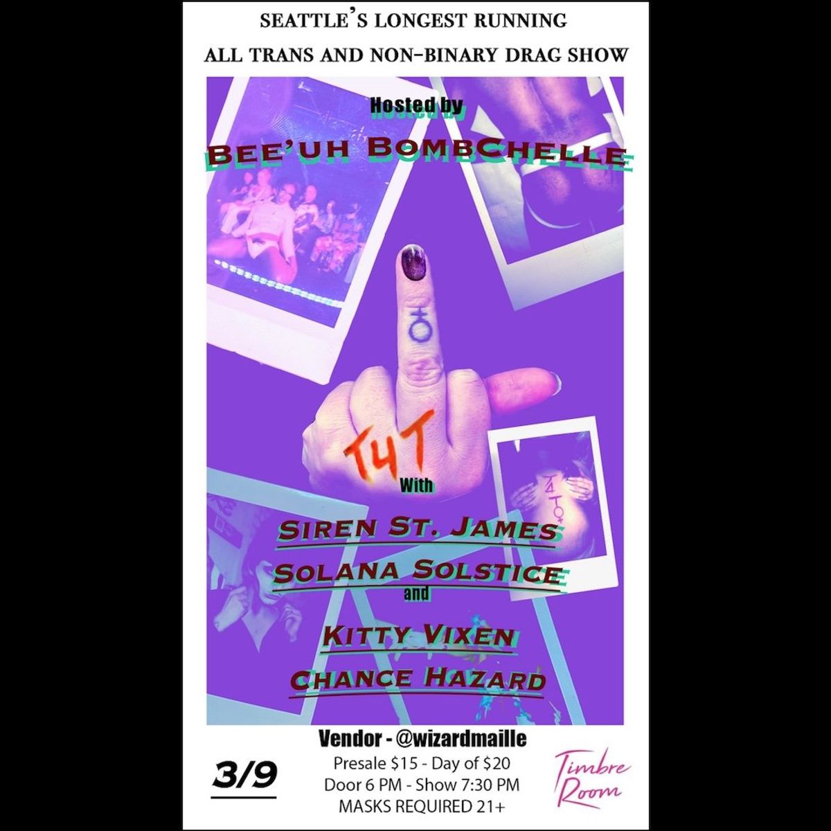 T4T: All Trans & Non-Binary Drag Show at Timbre Room in Seattle, WA ...