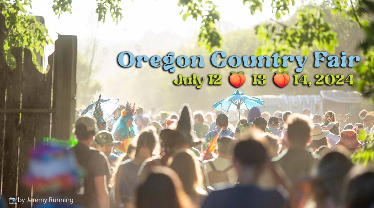 Oregon Country Fair at Oregon Country Fairgrounds in Veneta, OR - Every ...