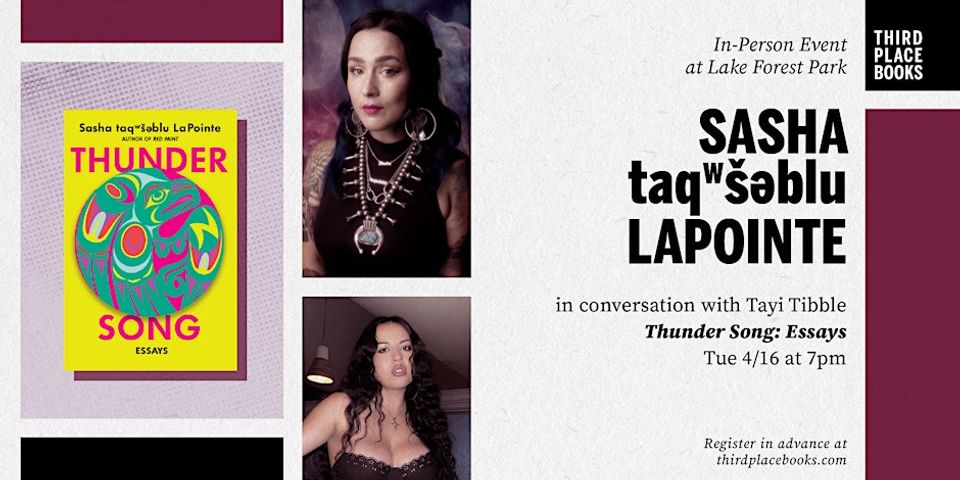 Sasha taqʷšəblu LaPointe with Tayi Tibble — 'Thunder Song: Essays' at ...