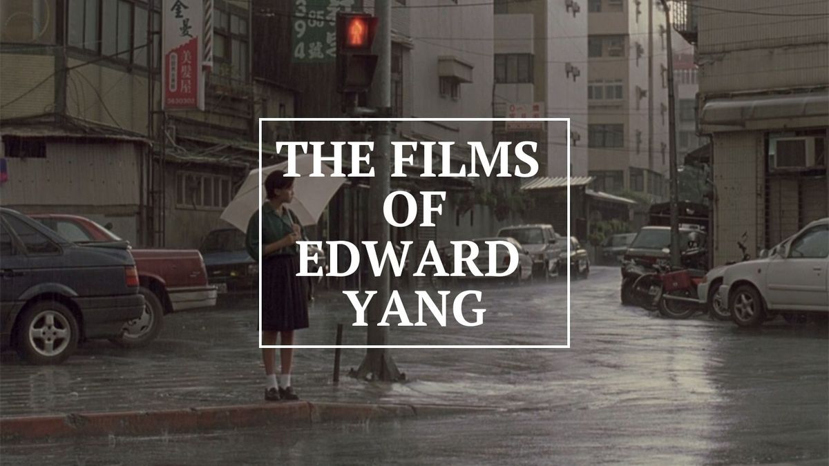The Films of Edward Yang at SIFF Cinema Egyptian in Seattle, WA - Every ...